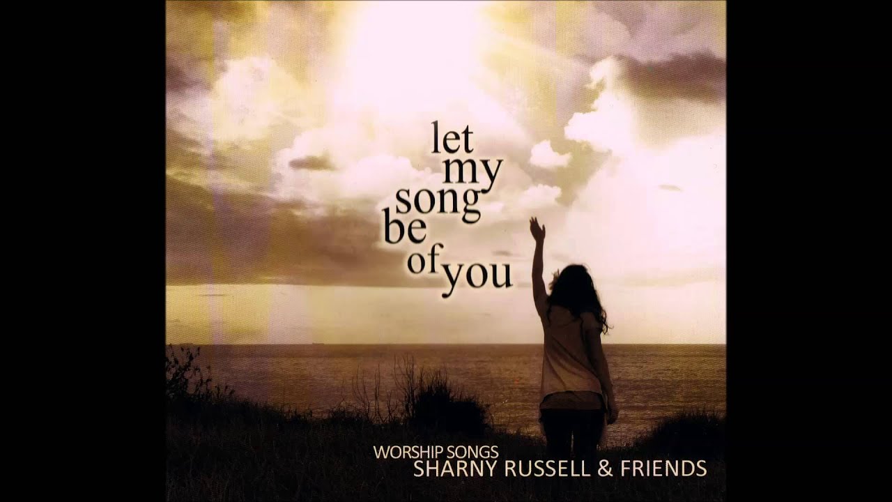 Sharny Russell You Are Glorious - YouTube
