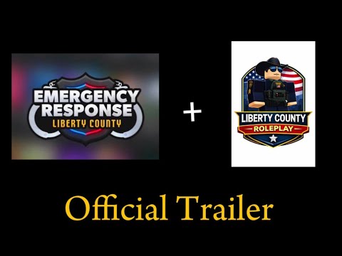 Liberty County Roleplay (ERLC Server) | Official Trailer (Discord ...