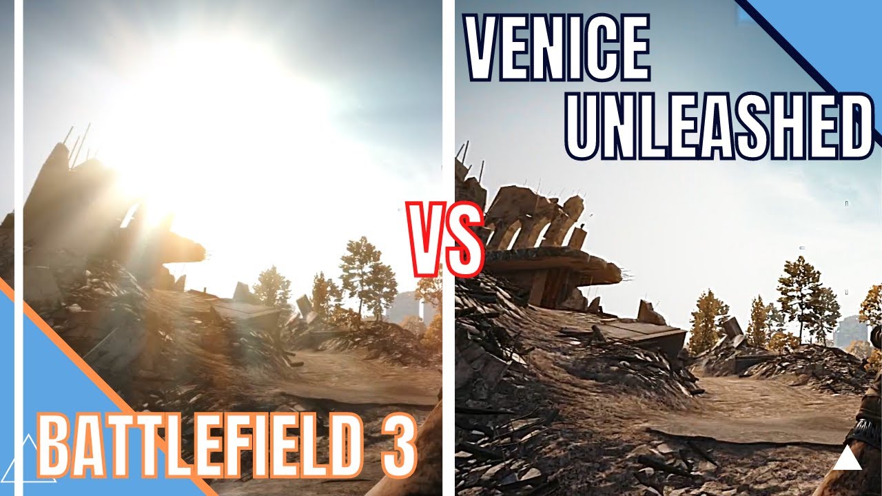 Venice Unleashed Vs Battlefield 3 (Sun Glare, Blue Tint & More) - YouTube