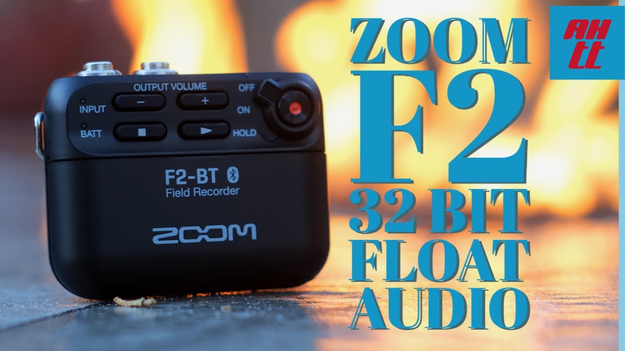 Zoom F2 Audio Recorder and 32 bit float audio. The cheat code to ...