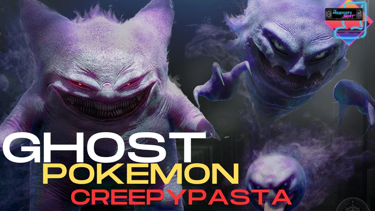 CreepyPasta Pokémon Ghost Stories!! Is it a kid's game? - YouTube