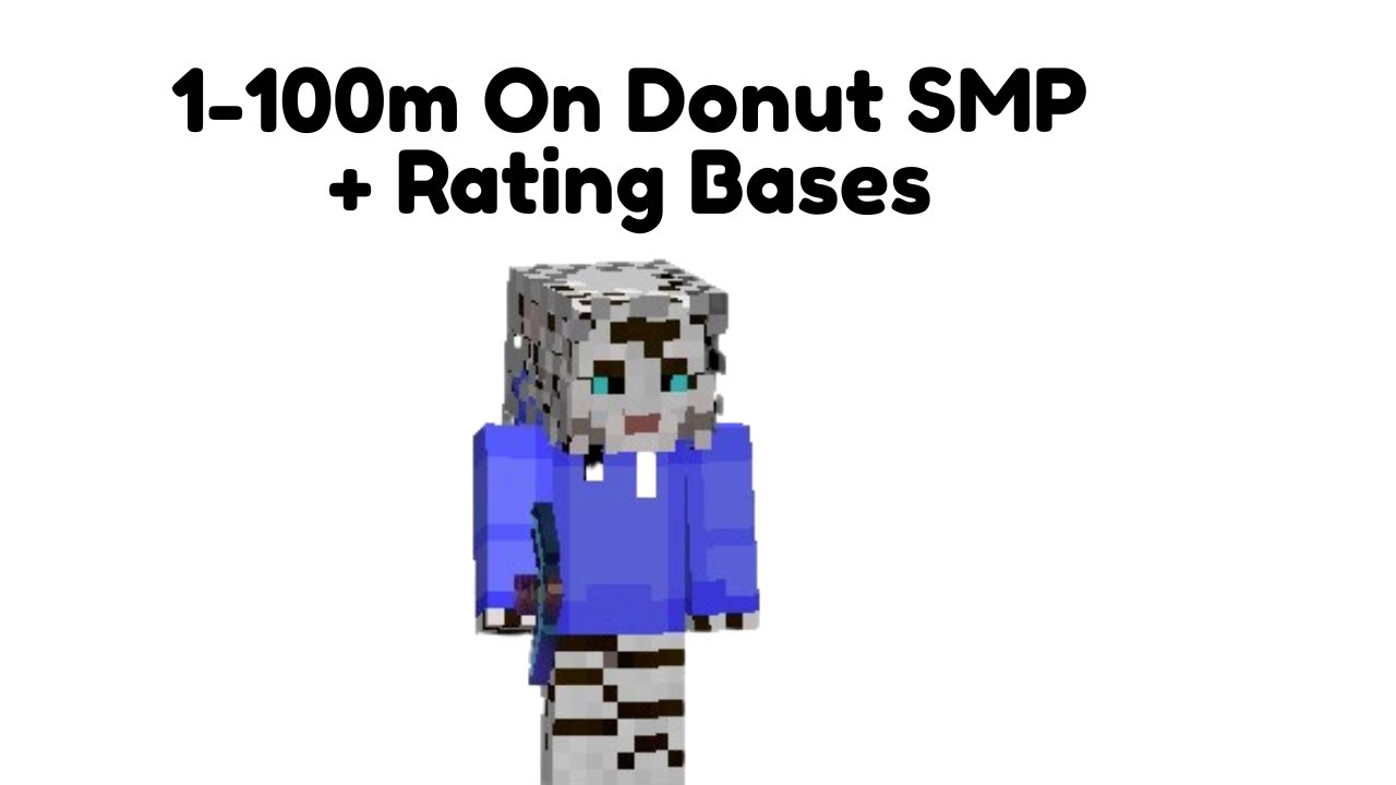 LIVE I 1-100m On Donut SMP! (Rating Bases 400k per) - YouTube