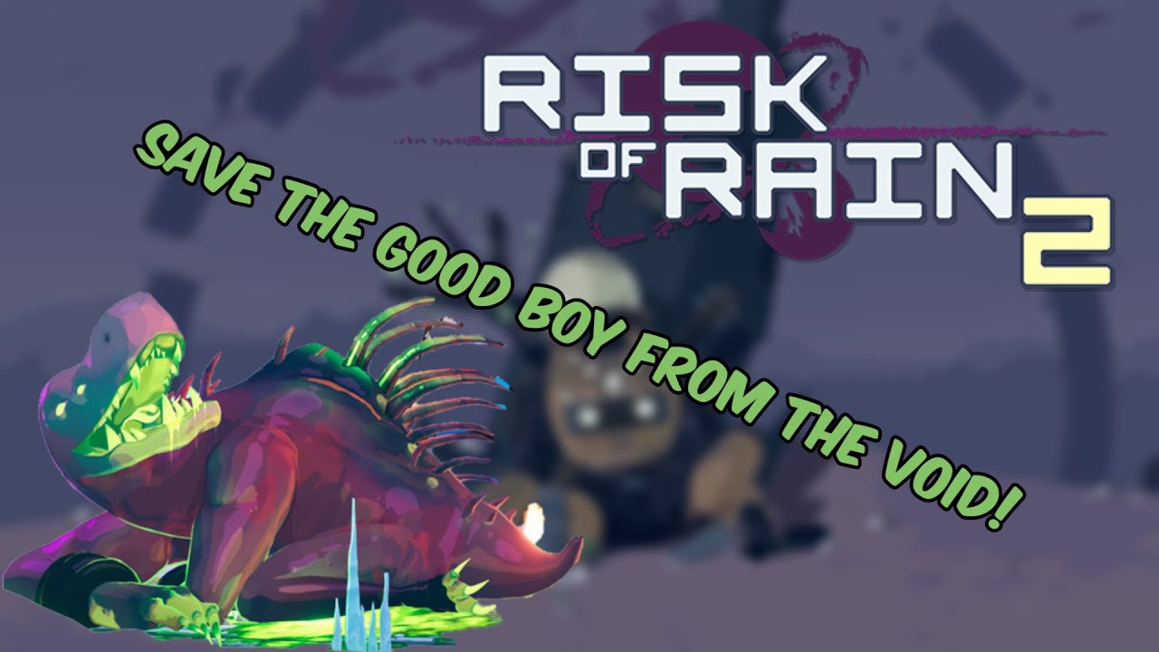 Into the VOID FIELDS! || Risk of Rain 2 - YouTube
