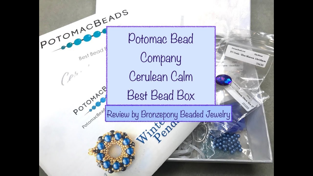 Potomac Bead Company Best Bead Box Cerulean Calm - YouTube