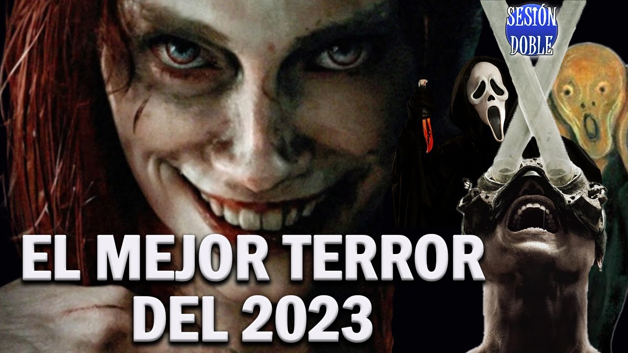 Las MEJORES PELÍCULAS de TERROR de 2023 | SIN SPOILERS - YouTube