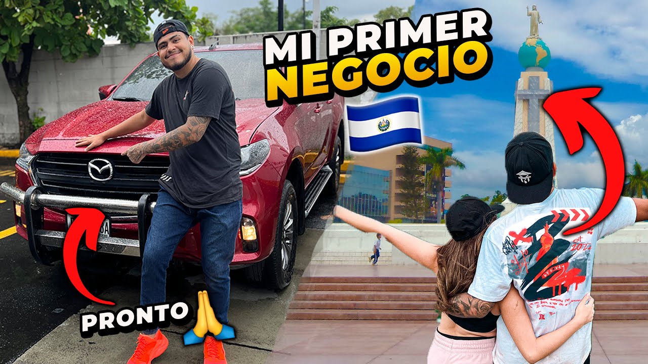 MI PRIMER NEGOCIO en EL SALVADOR 🇸🇻 *SUEÑO CUMPLIDO* 😭 - YouTube