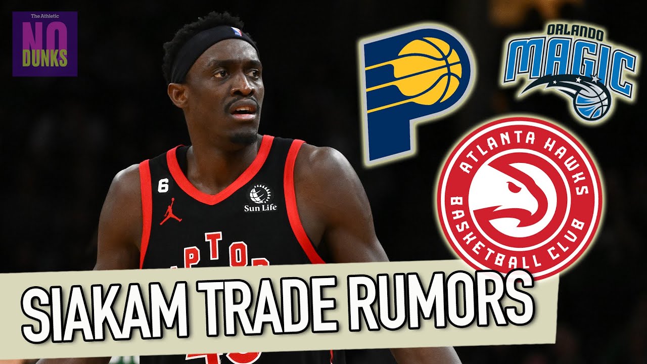 Breaking Down The Pascal Siakam Trade Rumors - YouTube