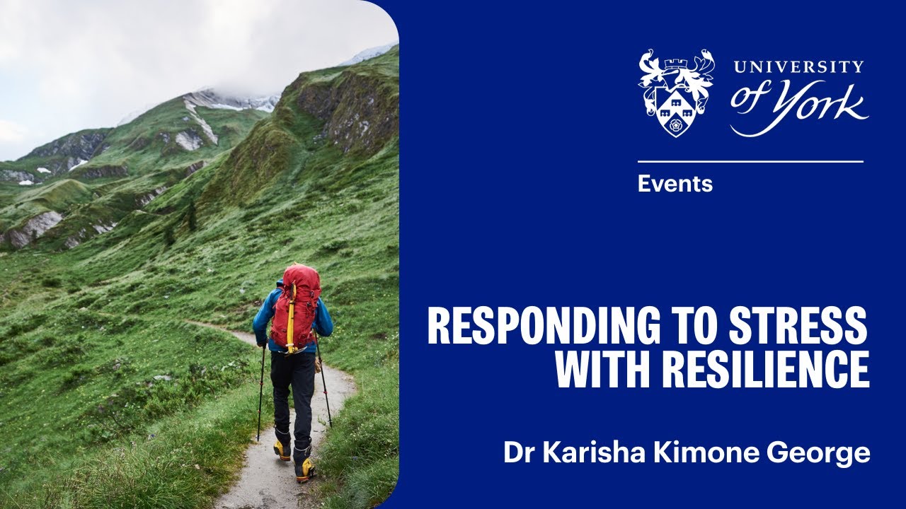 Responding to stress with resilience - Dr Karisha Kimone George - YouTube