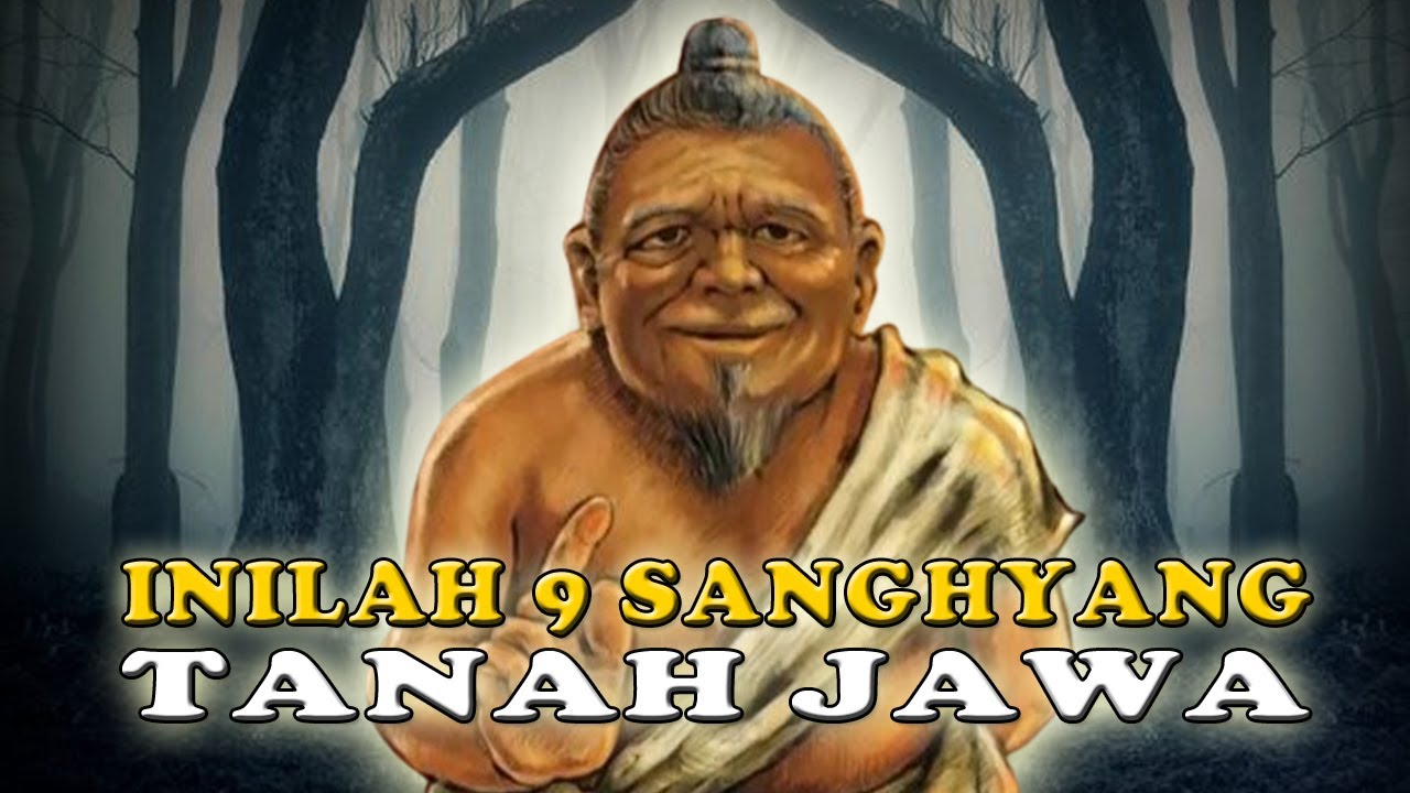 DEMIT TERTUA DITANAH JAWA. 9 Sangyang di Tanah Jawa - YouTube