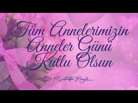 Anneler Günü Kutlu Olsun