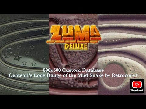 Zuma Deluxe 800x600: Custom Database - Centeotl's Long Range of the Mud ...