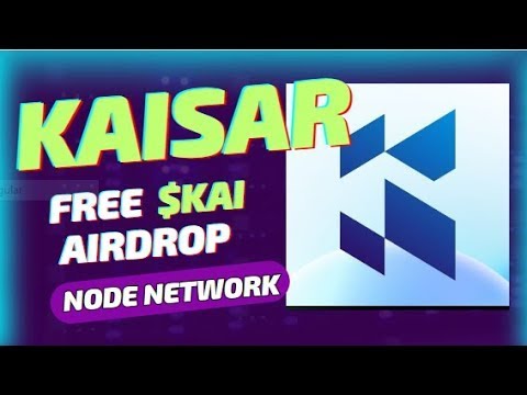 Kaisar Network Airdrop - Run Extension Node Earn Rewards - Join Now - YouTube