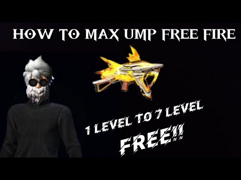 HOW TO MAX THE UMP FREE!! || FREE FIRE MAX || FREE FIRE || GARENA ...
