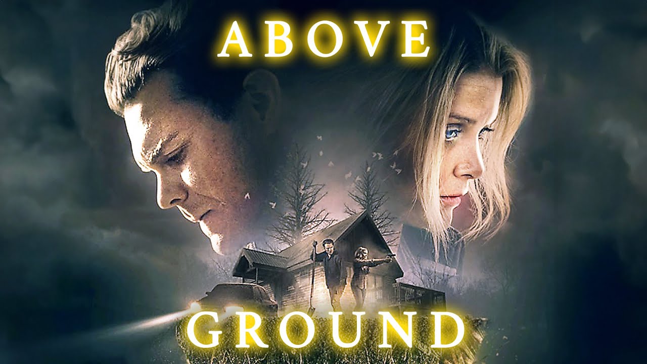 Above Ground | DRAMA | Full Movie in English - YouTube