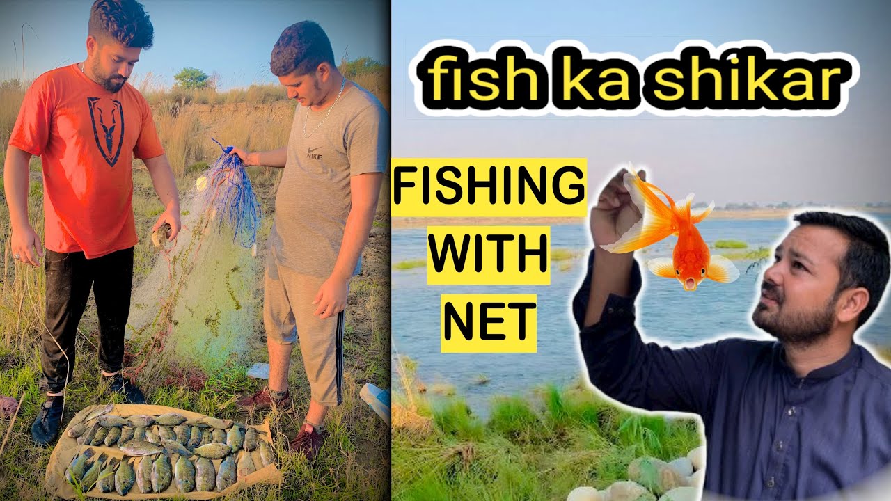 3rd vlog || AJ FISH 🎣 KA SHIKAR KIA || fishing 🐟 with || NET in RIVER ...