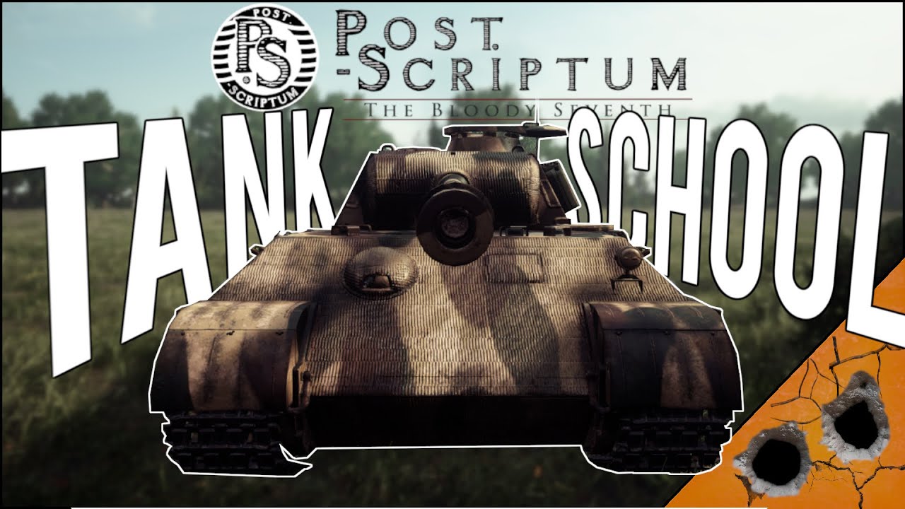 Complete Post Scriptum Tank Guide - Armoured Update! - YouTube