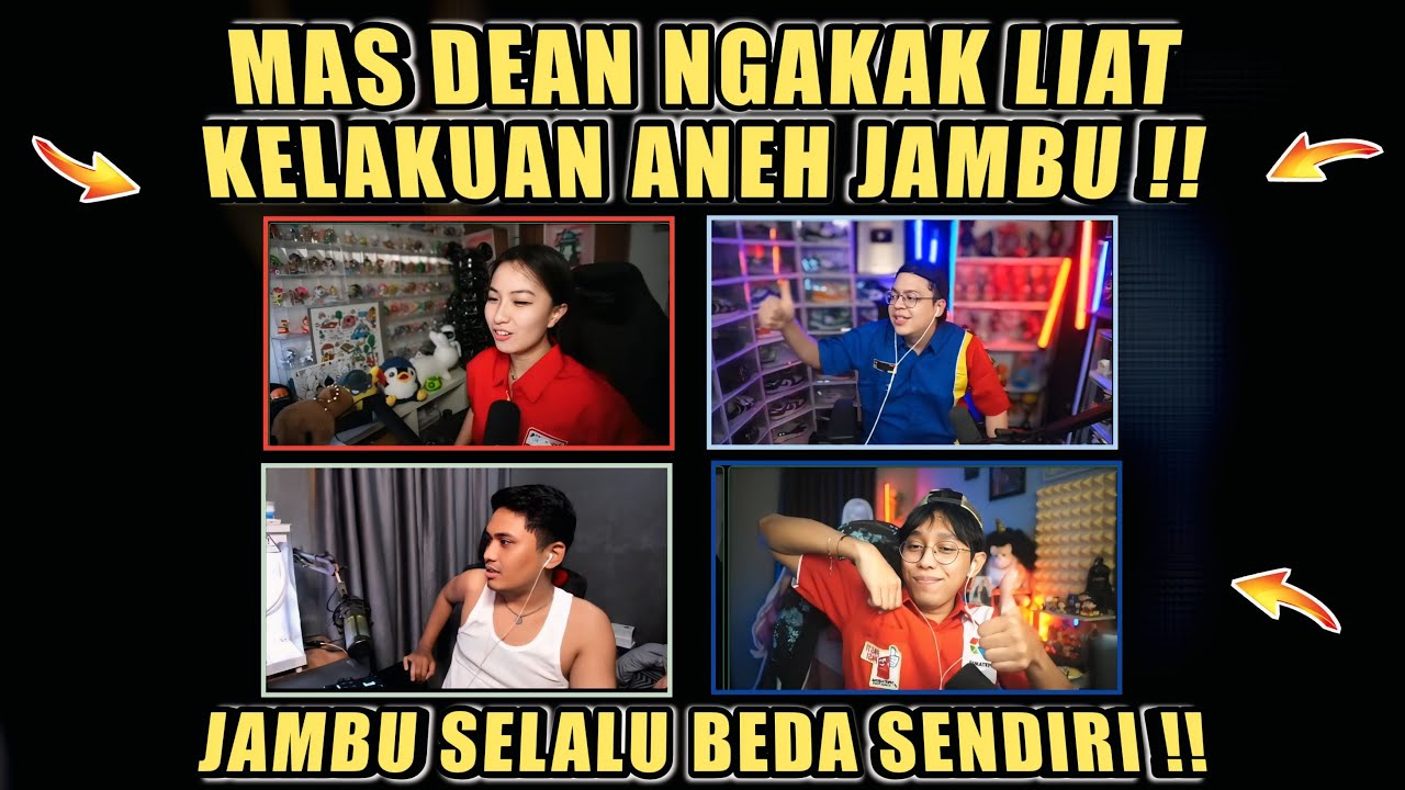 MAS DEAN Ngakak Liat Kelakuan Aneh JAMBU JAMBU Selalu Beda Sendiri DC ...