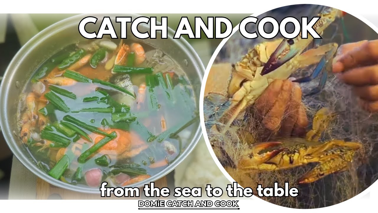 Catch and Cook: From the sea to the Table - YouTube