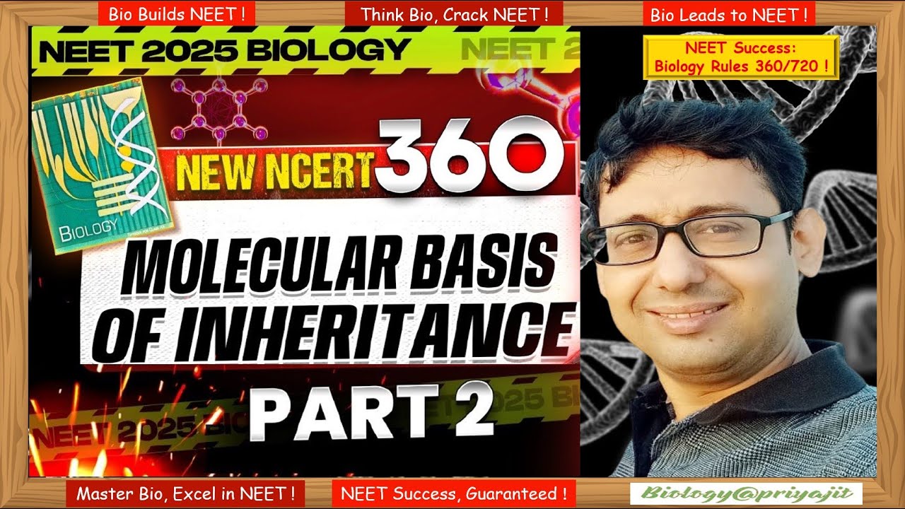 Molecular Basis of Inheritance Part 2 | Genetics | NCERT 360 | biology@priyajit - YouTube