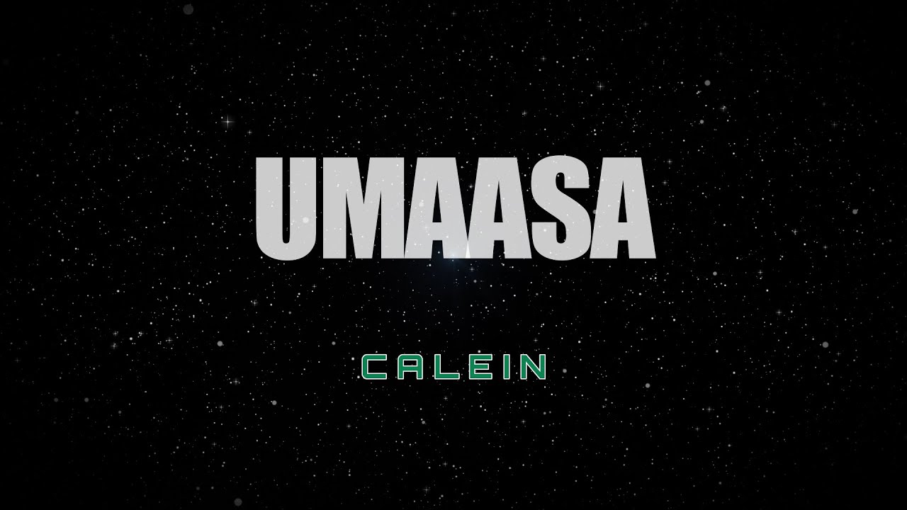UMAASA - CALEIN - YouTube