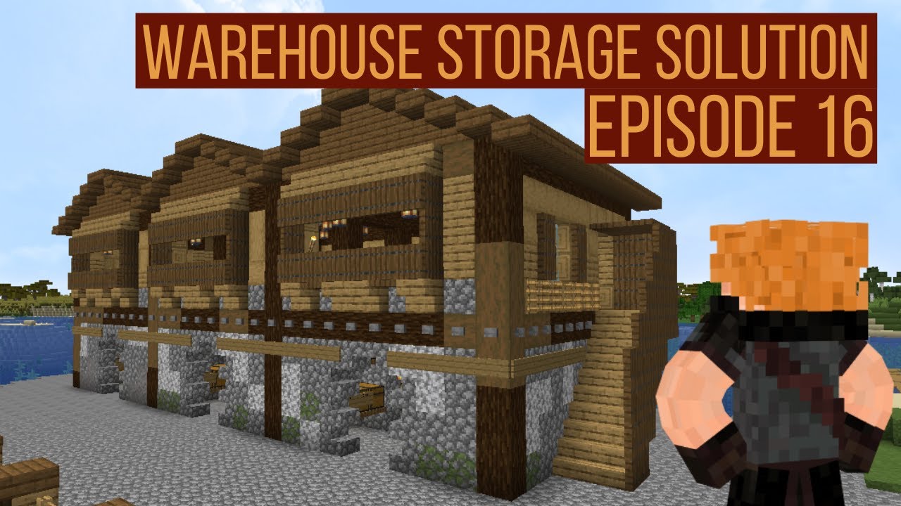 Minecraft WAREHOUSE STORAGE SOLUTION - Minecraft Survival Lets play 1. ...