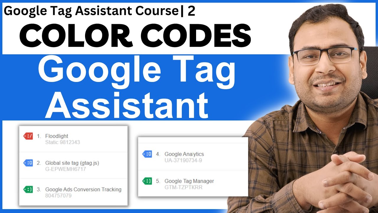 Different Color Indication in Google Tag Assistant (in Hindi) | Google ...