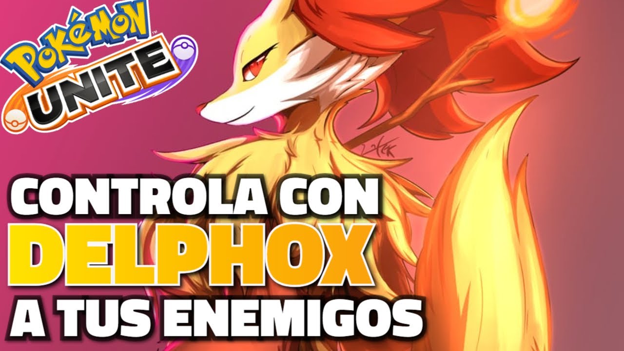 ASEDIA LAS BASES!!! la MEJOR BUILD de DELPHOX😱 Pokemon Unite - YouTube
