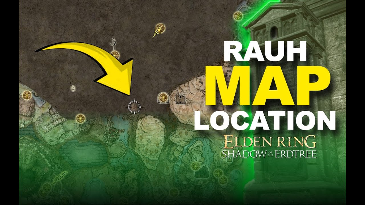 RAUH MAP LOCATION EASY!!!! - YouTube