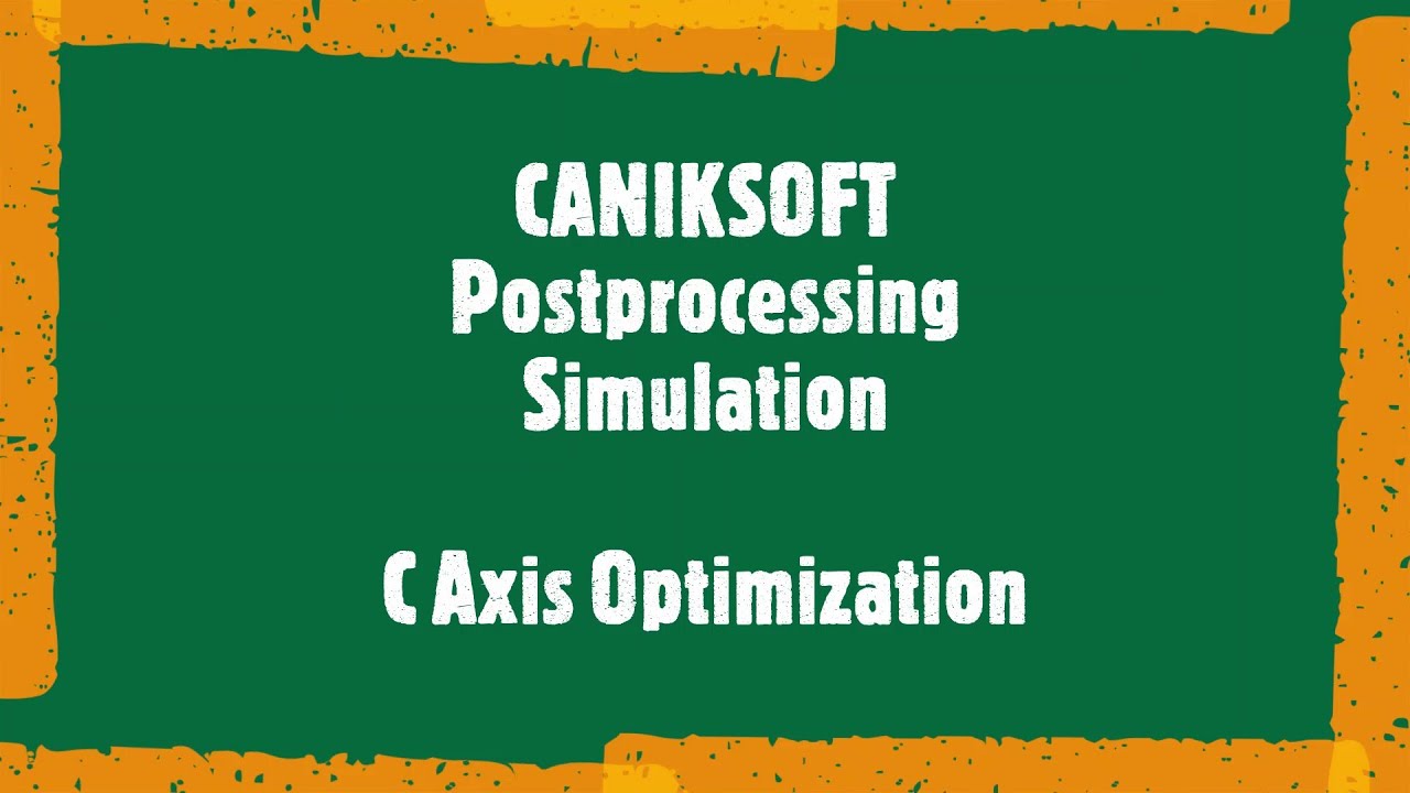 C Axis Optimization - YouTube