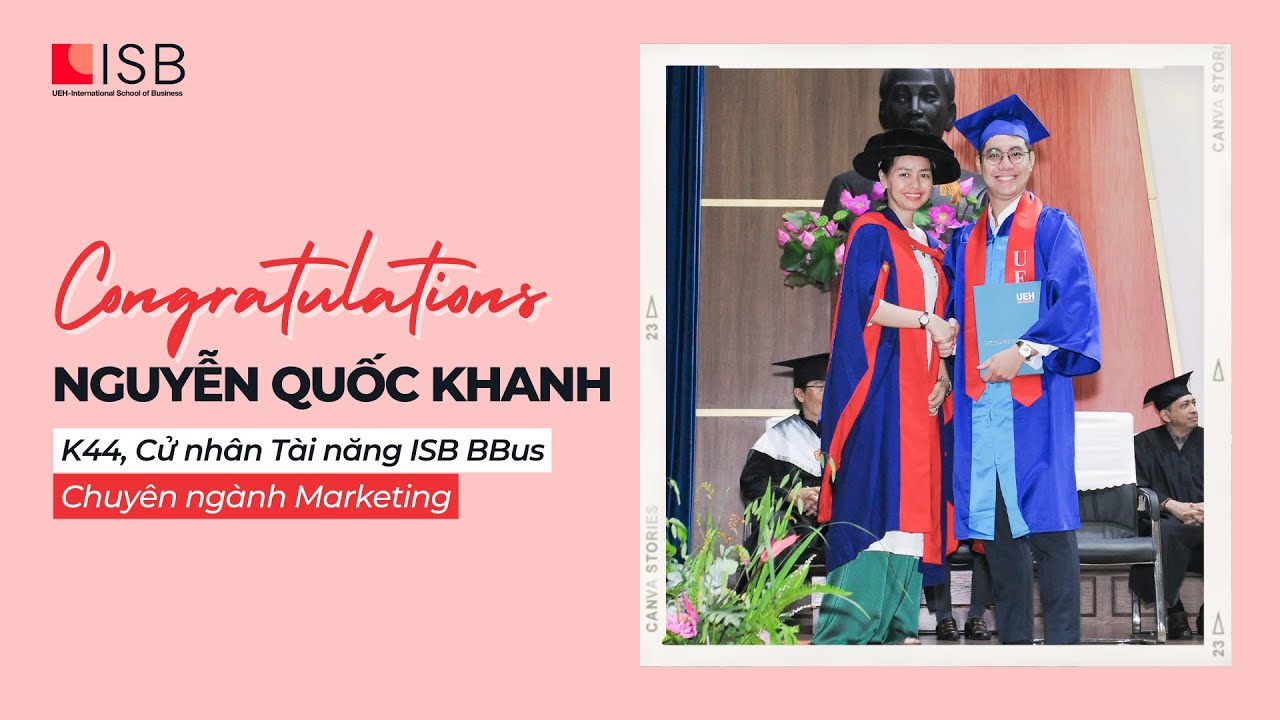 ISB GRADUATION 2023 | SPECIAL INTERVIEW #3: NGUYEN QUOC KHANH - YouTube