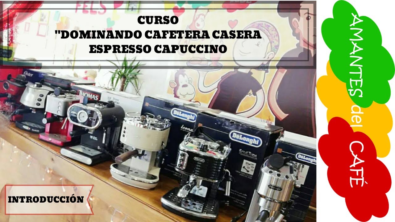 Introducción. Curso "Dominando cafetera casera espresso capuccino ...