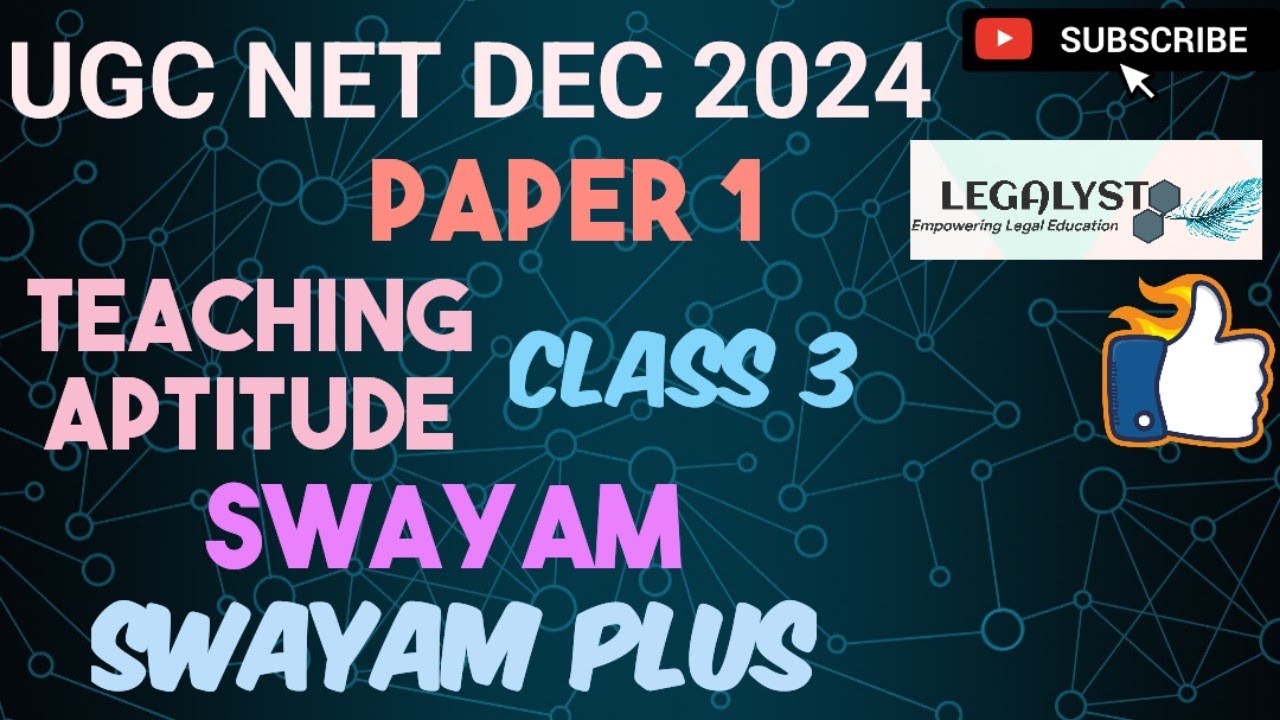 UGC NET DEC 2024 / TEACHING APTITUDE / SWAYAM / PAPER 1 - YouTube
