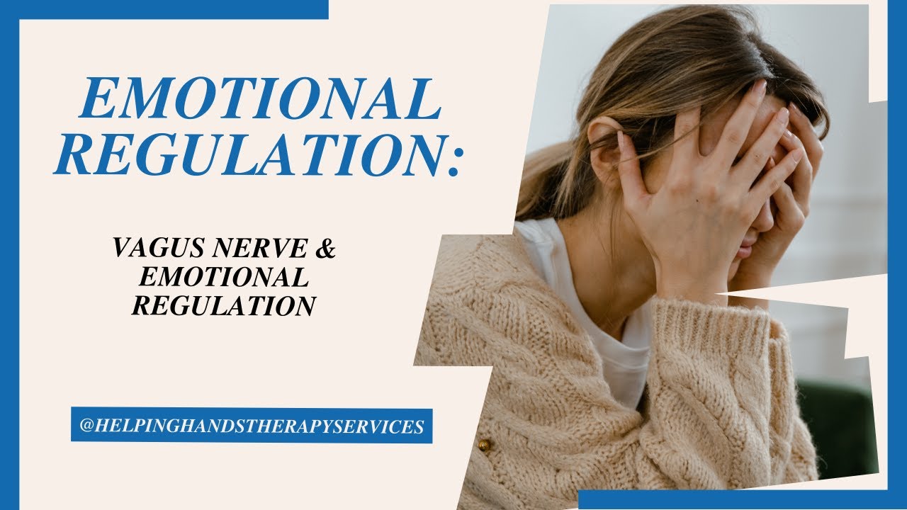 Vagus nerve and Emotional Regulation - YouTube