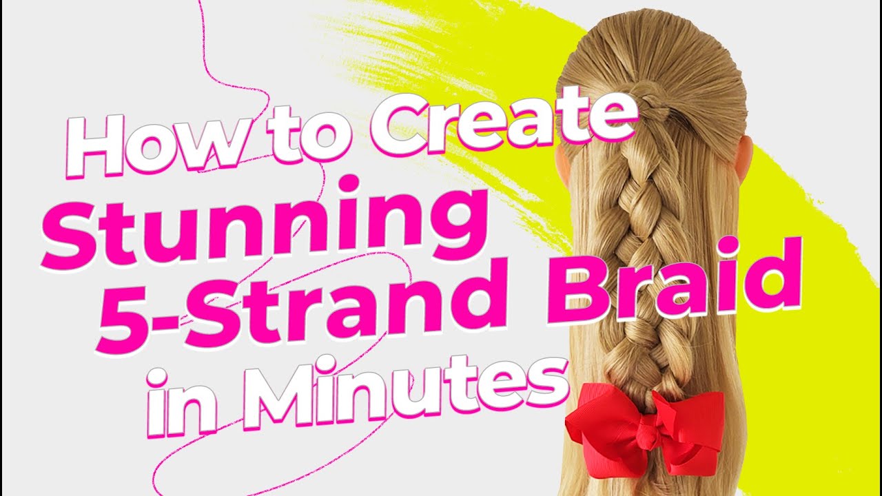 How to Create a Stunning Five-Strand Braid - YouTube