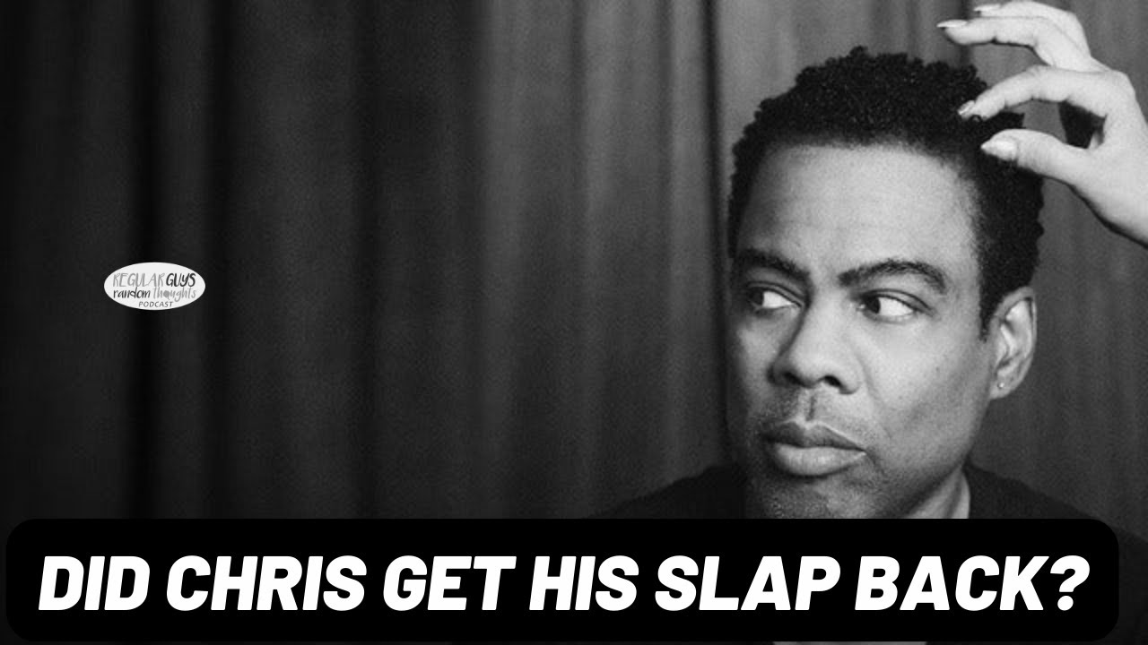 Did Chris Rock Get His Slap Back? | RGRTPod Clip - YouTube