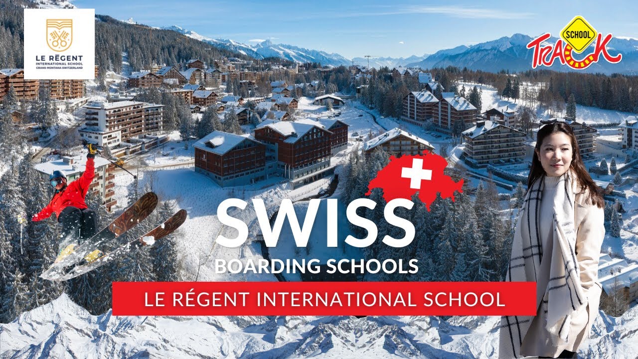 EP17 รีวิว Le Régent International School ในเมือง Crans–Montana l เรียน ...