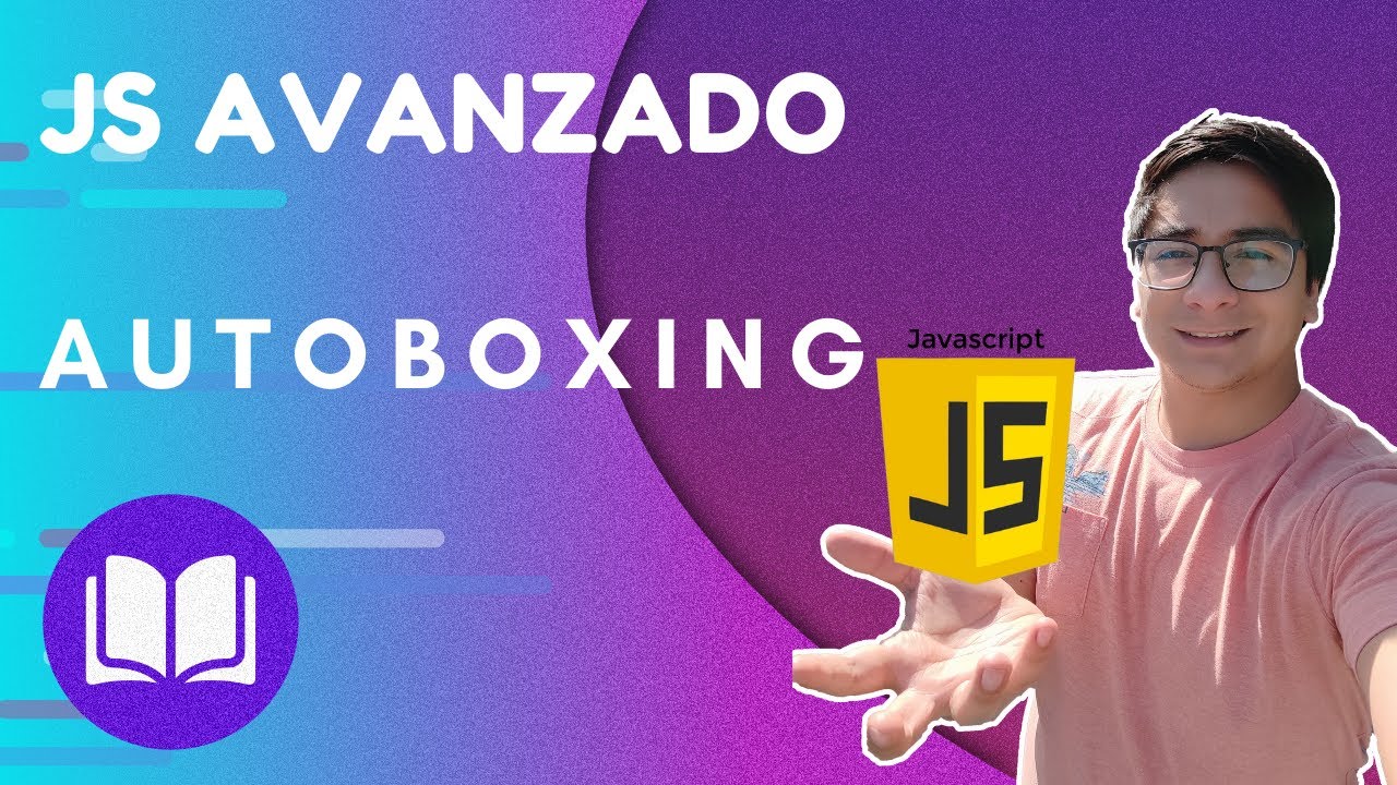Autoboxing en JS - YouTube