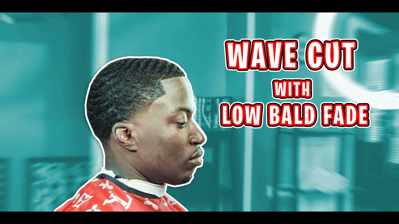 *FULL LENGTH* HAIRCUT TUTORIAL: HOW TO CUT WAVE CUT WITH LOW BALD FADE ...