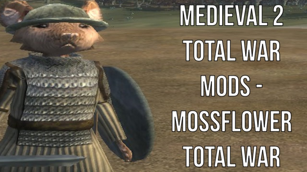 Medieval 2 Total War Mods - Mossflower Total War (Fight For Redwall ...