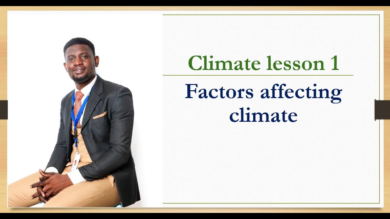 IGCSE Geography factors affecting climate - YouTube