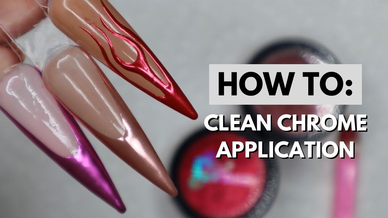 EASY + CLEAN chrome nail art application | step by step tutorial - YouTube