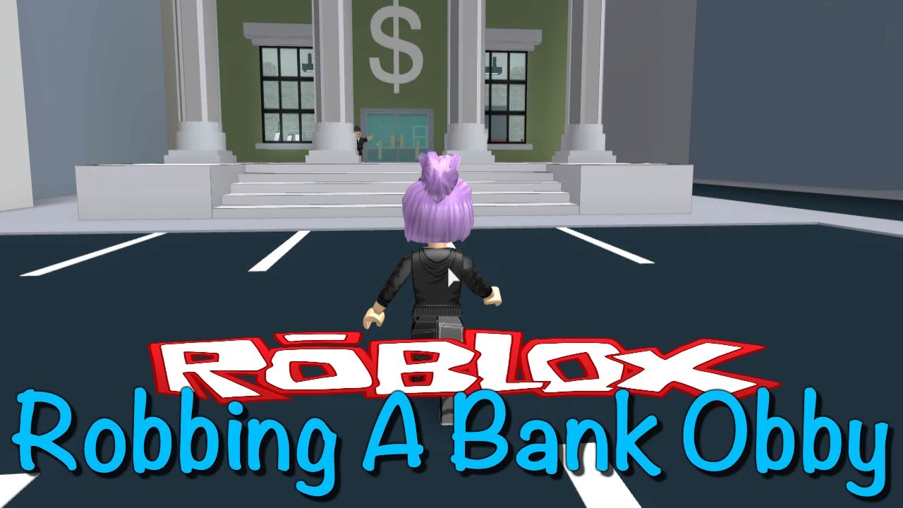 I Should Be Good At This!!! - Roblox Rob A Bank Obby - YouTube