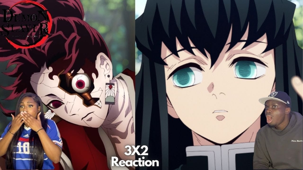 HASHIRA MUICHIRO IS WEIRD!! DEMON SLAYER SEASON 3 EPISODE 2 REACTION ...