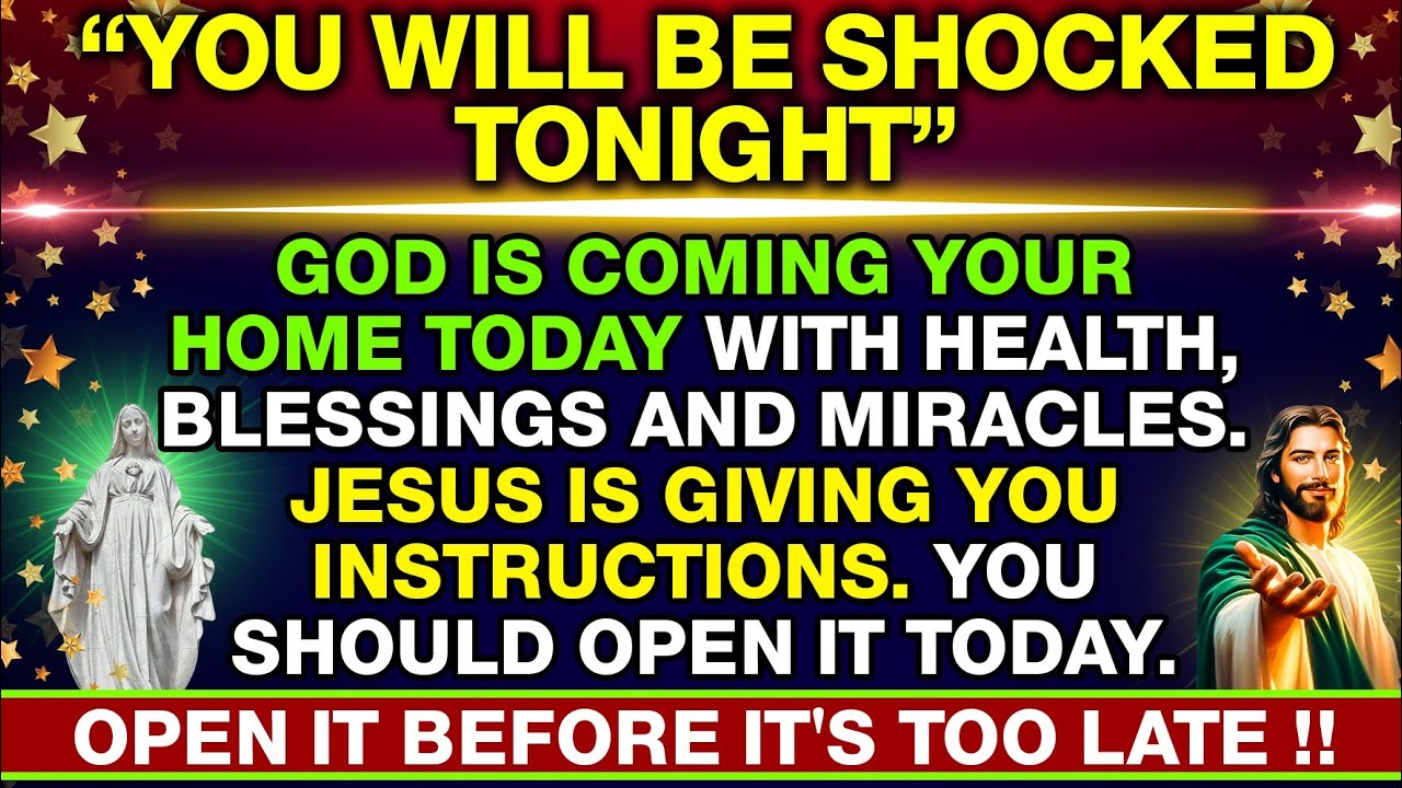 🔴 "YOU WILL BE SHOCKED TONIGHT” GOD IS COMING YOUR HOME TODAY WITH ...