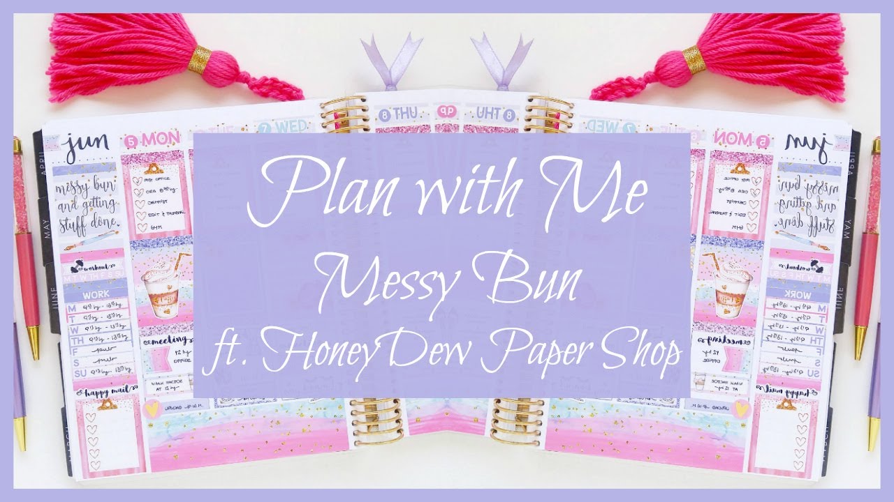 PWM || Vertical || Messy Bun kit ft. HoneyDew Paper Shop // Plan with ...