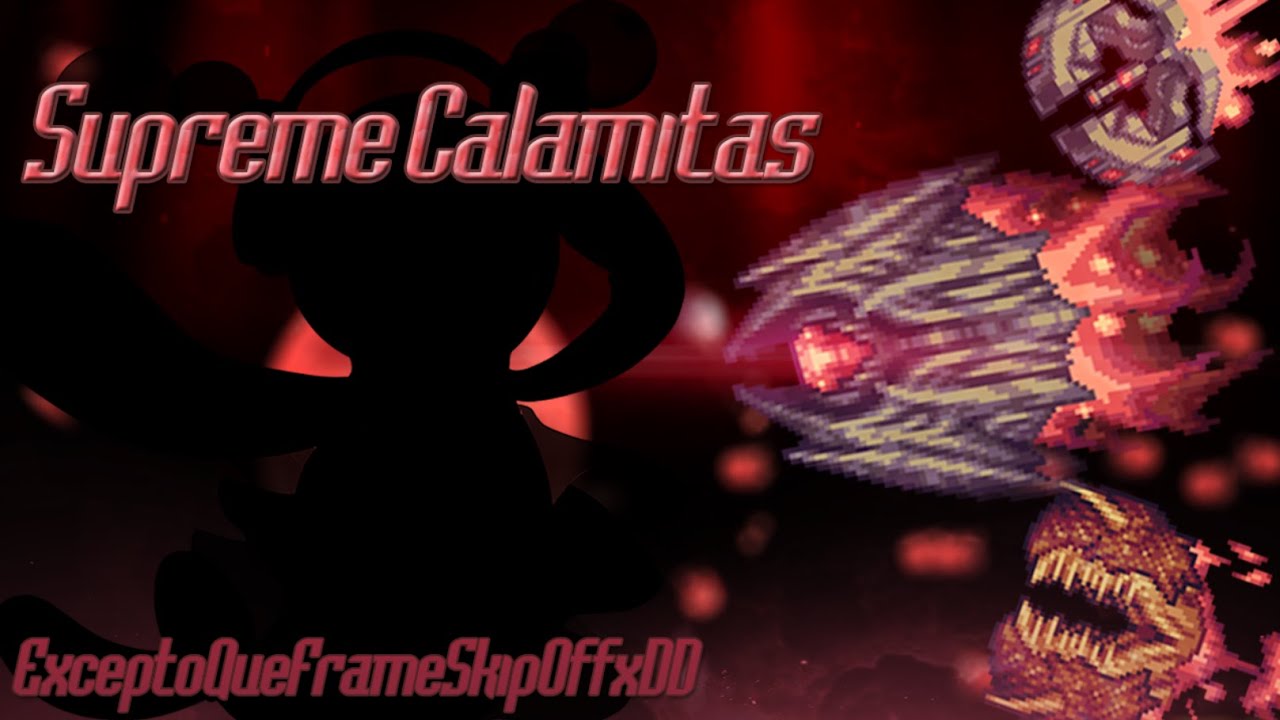 Terraria Calamity Mod | Calamitas Suprema Superboss Buffao 3000 - YouTube