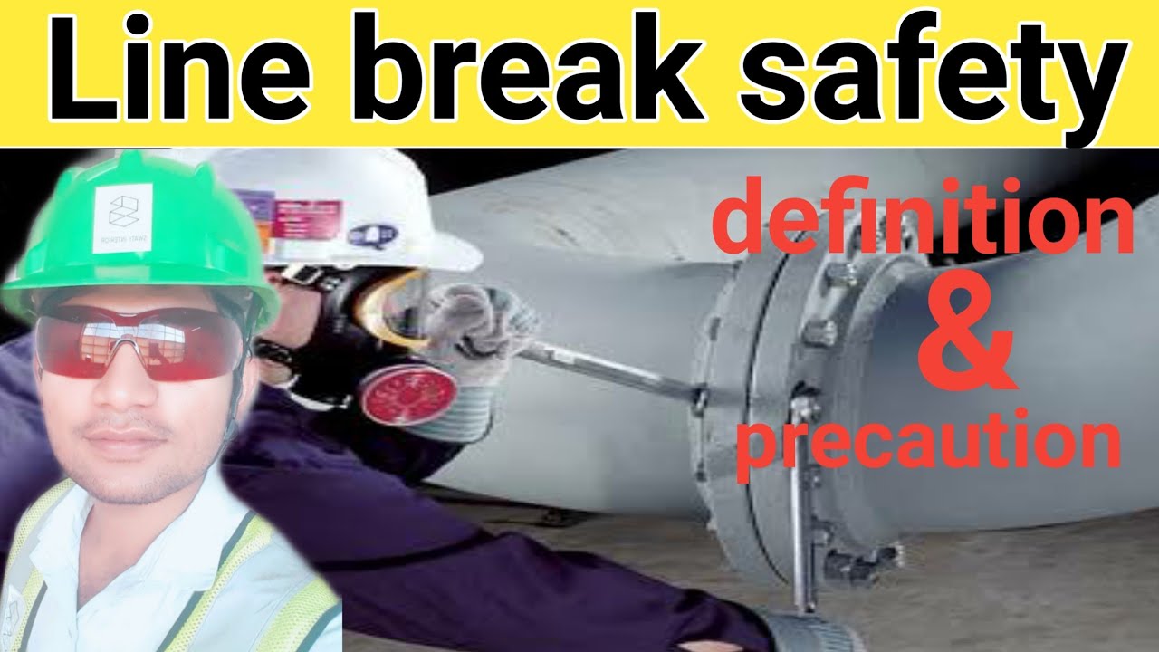Line Break Safety In Hindi What Is Line Break Line Break Safety Precaution Line Break Line Break Safety In Hindi What Is Line Break Line Break Safety Precaution Line Break