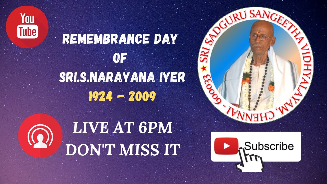 Remembrance Day of Sri.S.Narayanan Iyer - YouTube
