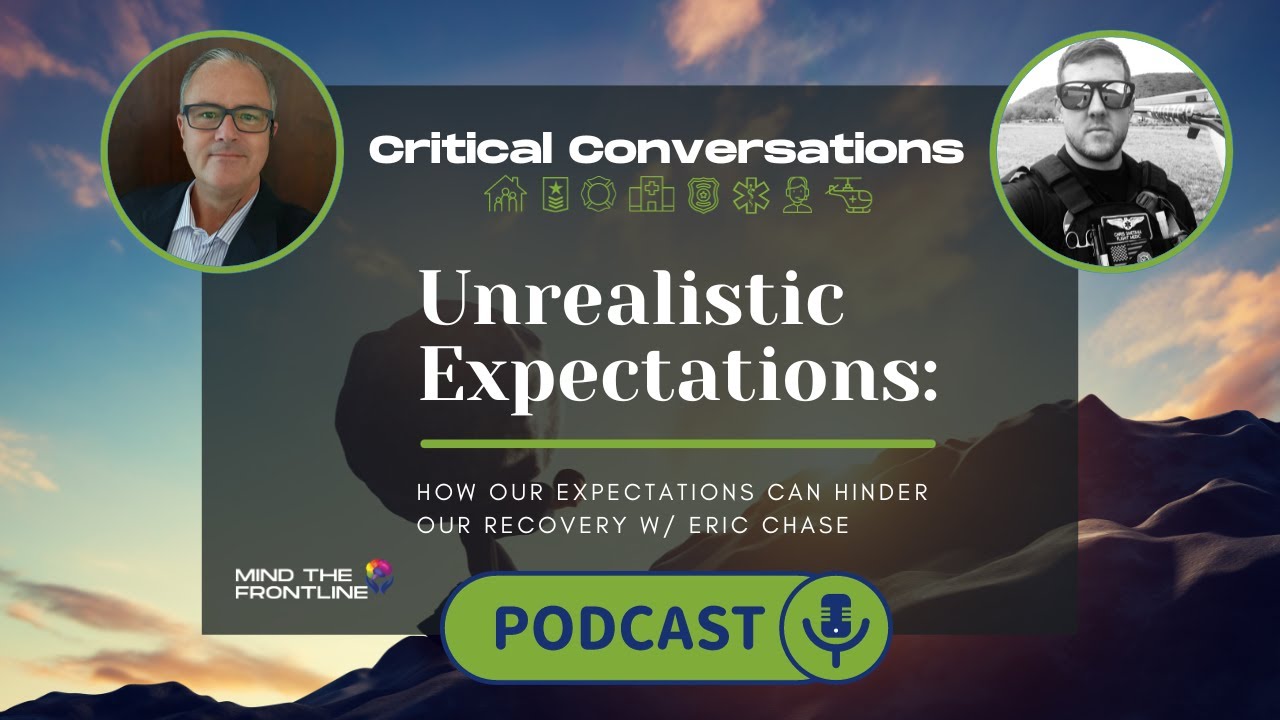 Mind the Frontline | Unrealistic Expectations w/ Eric Chase - YouTube