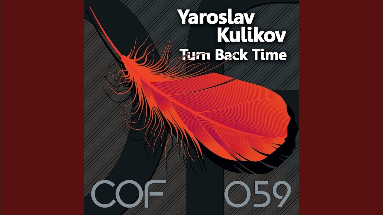 Turn Back Time (Original Mix) - YouTube